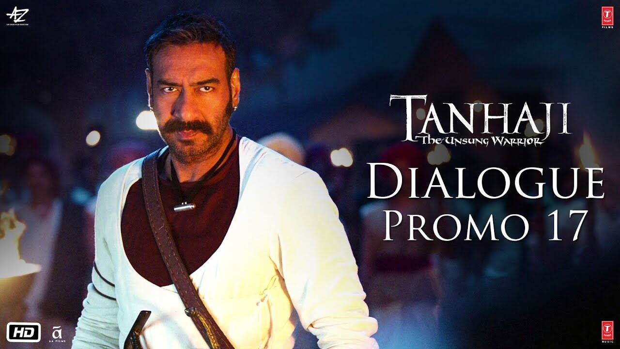 Tanhaji: The Unsung Warrior - Dialogue Promo