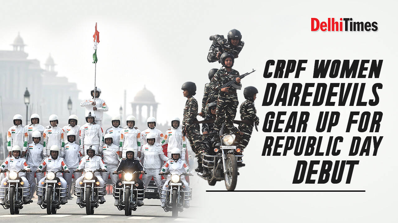 CRPF Women Daredevils gear up for Republic Day debut