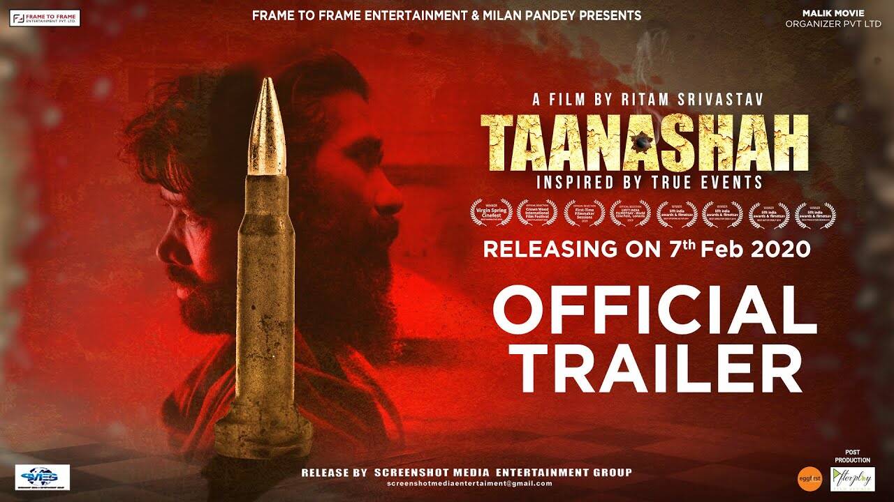 Taanashah - Official Trailer