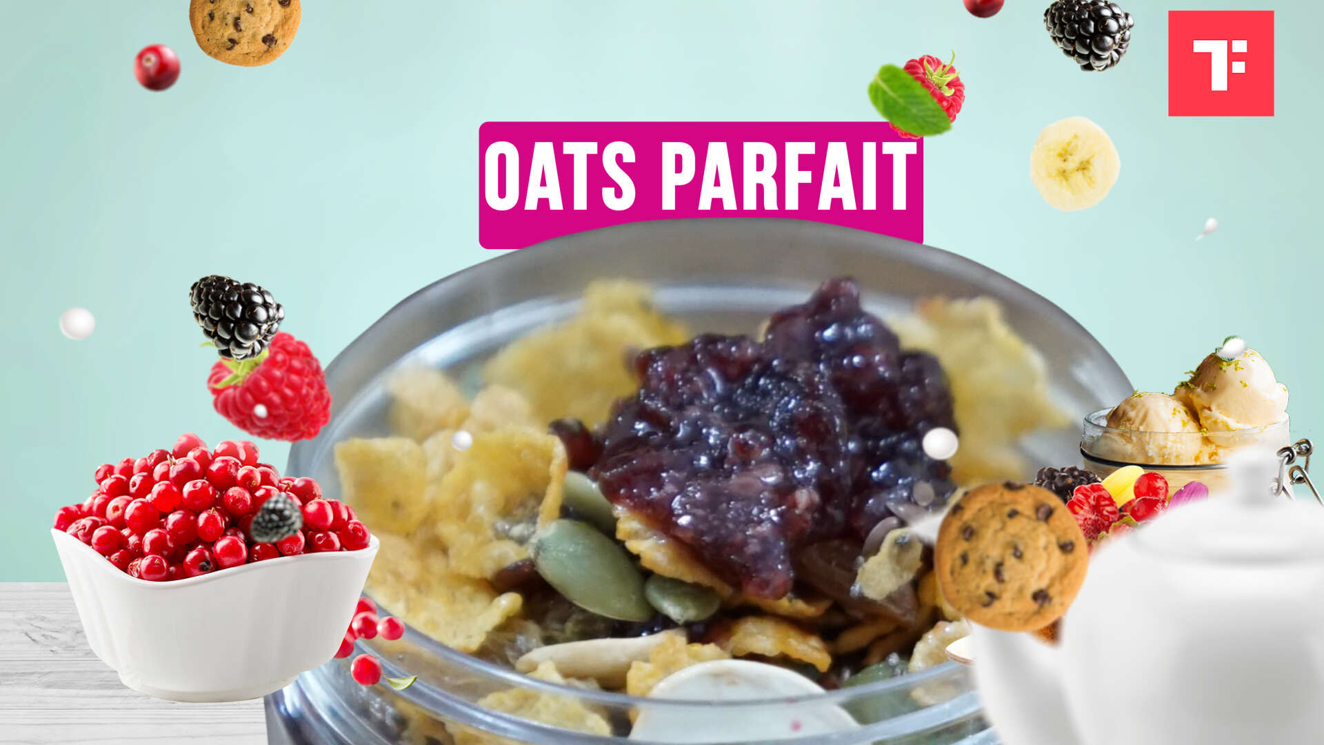 Watch: How to make Oats Parfait - Times Food