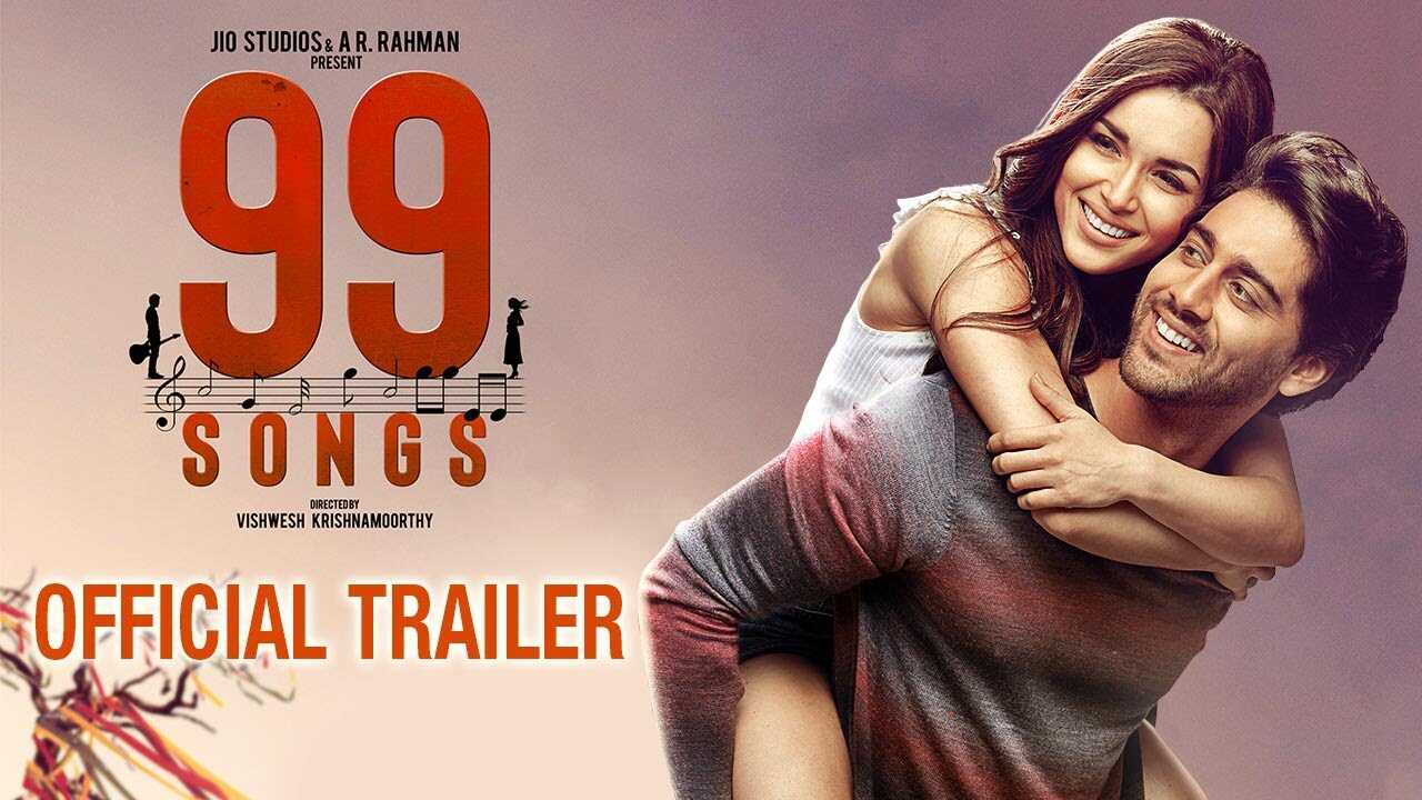 99 Songs - Official Trailer
