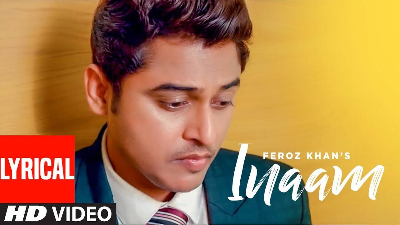 Latest Punjabi Song 'Inaam' Sung By Feroz Khan