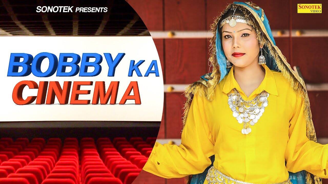 Latest Haryanvi Song 'Bobby Ka Cinema' Sung By Reena Kaur