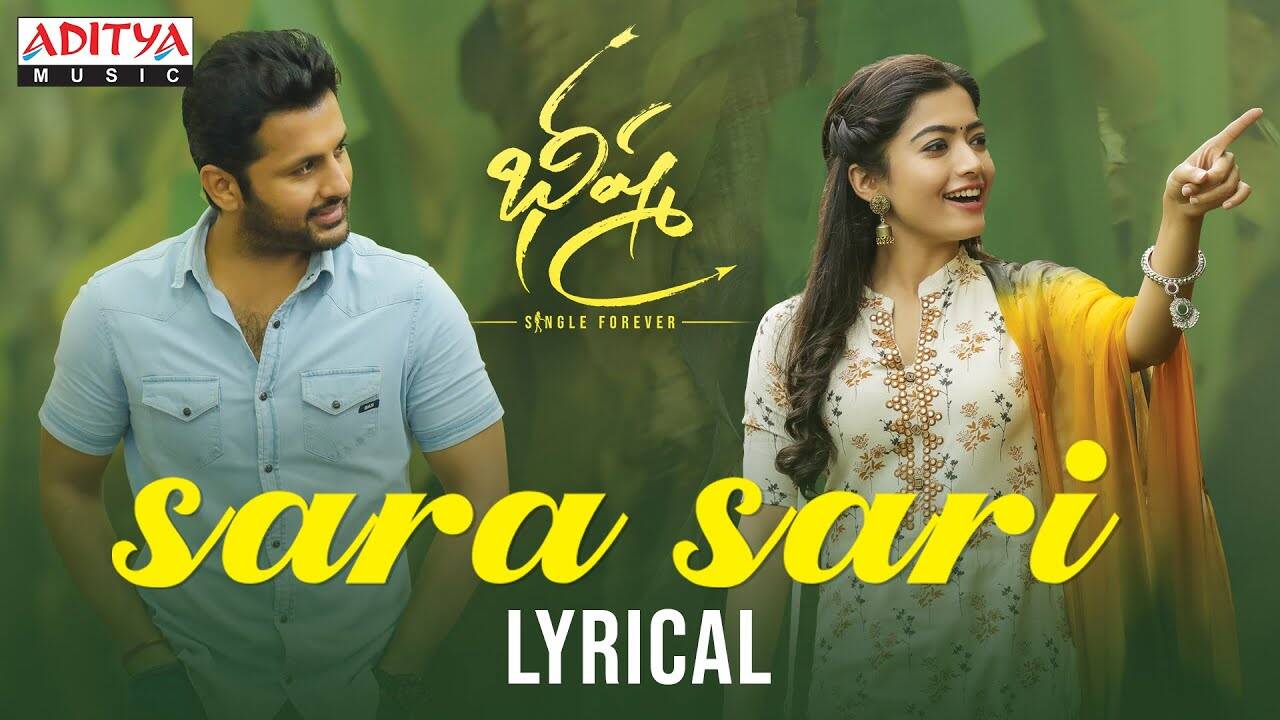 Watch: Nithiin and Rashmika Mandanna's hit Telugu song 'Sara Sari ...