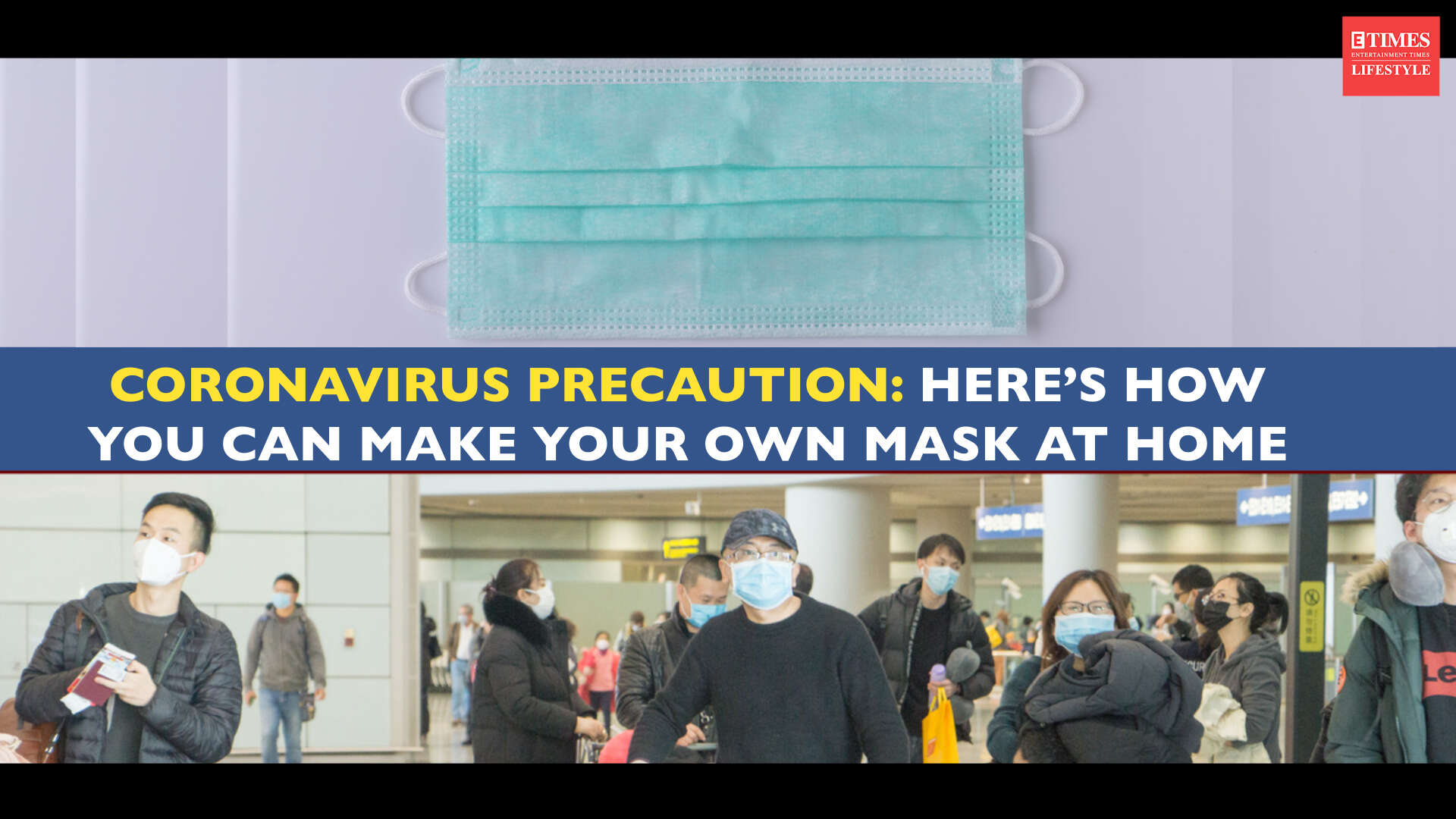 Coronavirus precaution: Here’s how you can make your own mask at home