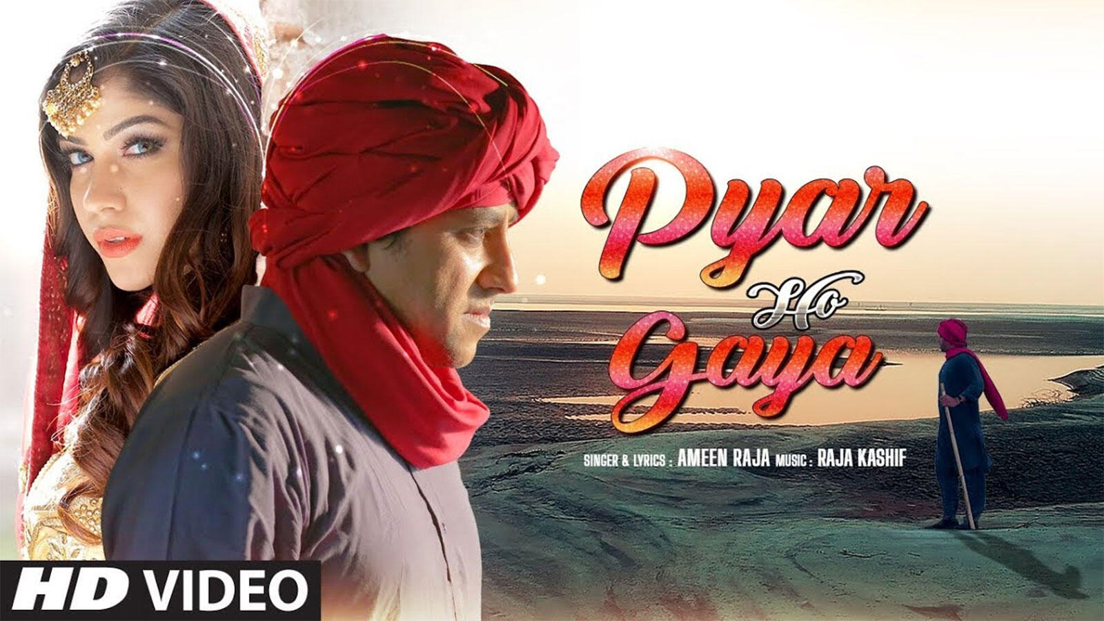 Latest Hindi Song 'Pyar Ho Gaya' Sung By Ameen Raja