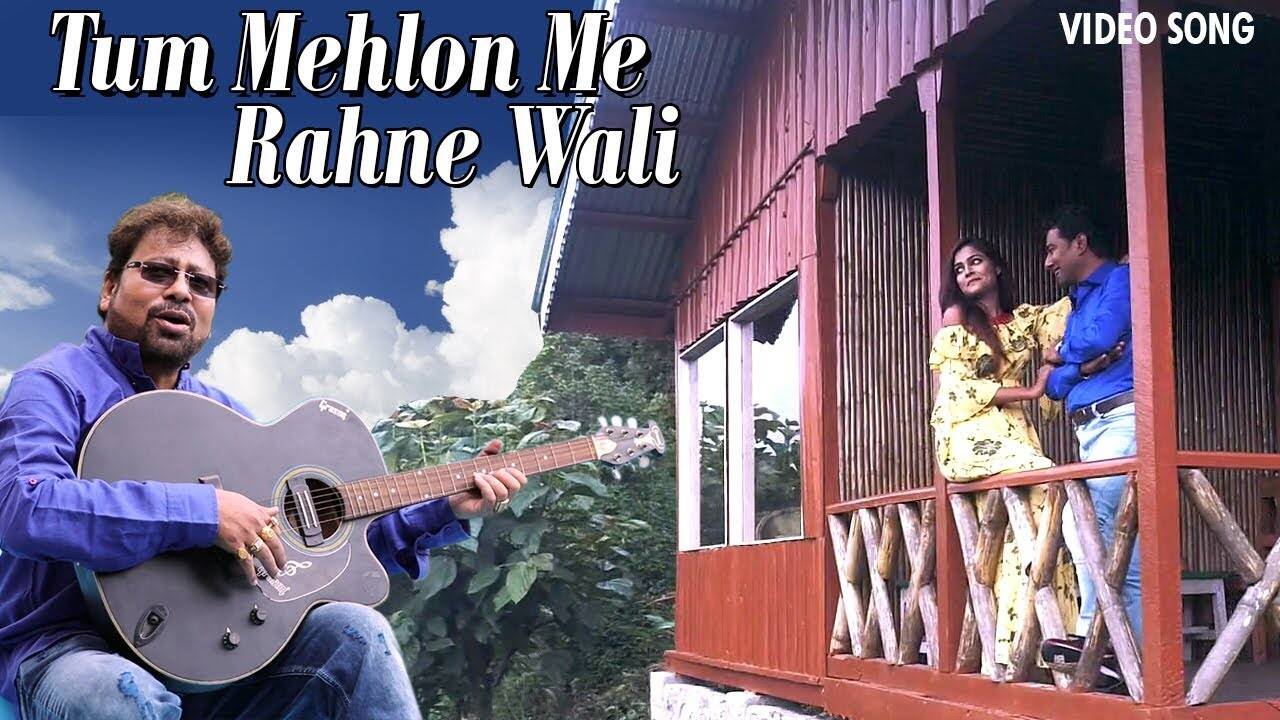 Hindi Song 2020 'Tu Mehlon Me Rahne Wali' Sung By Debasish Mukherjee