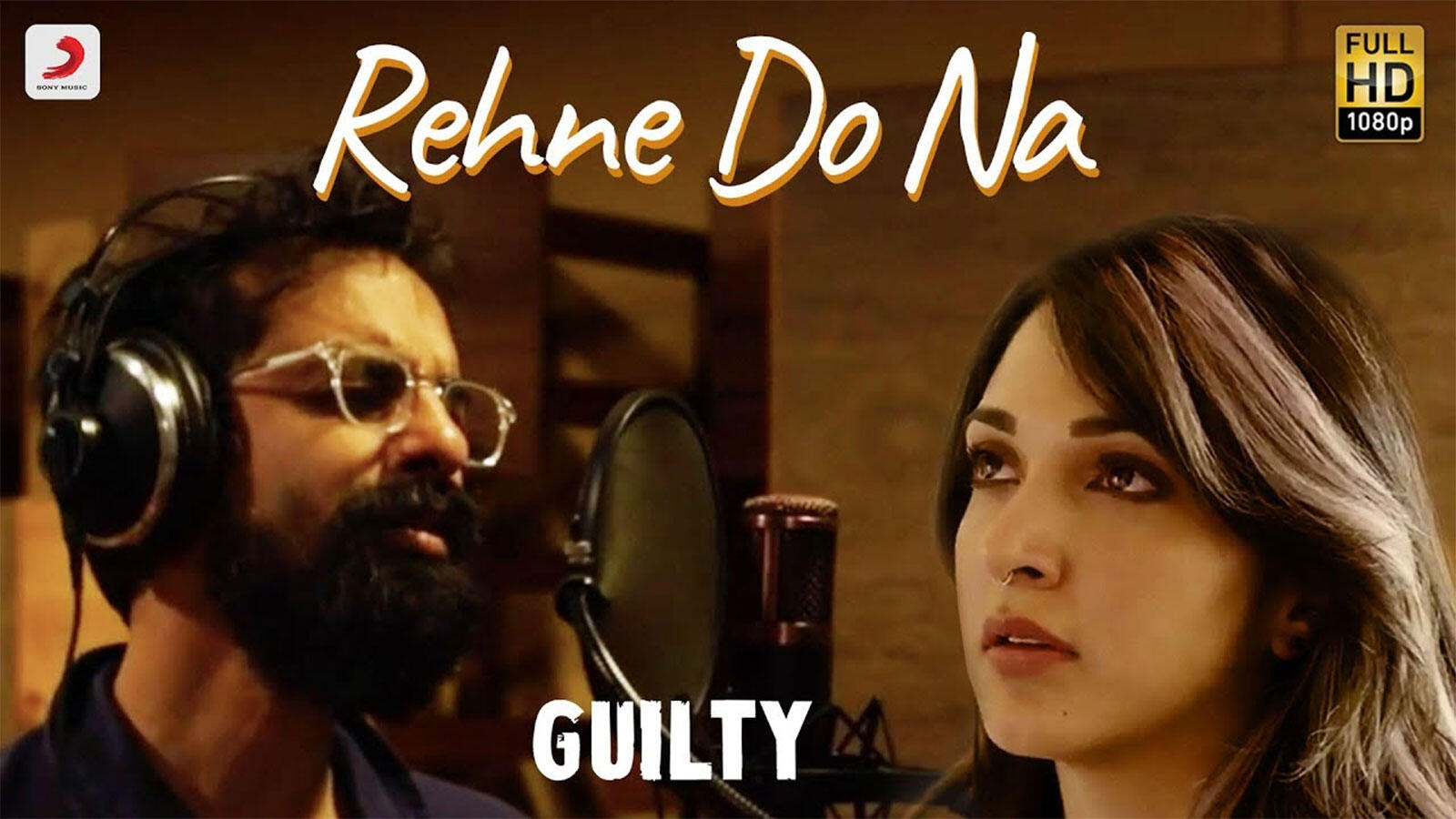 Guilty | Song - Rehne Do Na