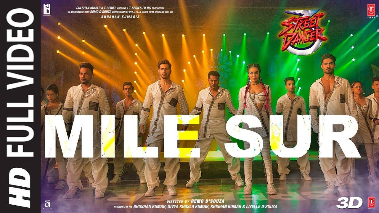 Street Dancer 3D | Song - Mile Sur