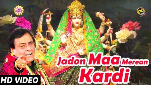 Watch नवरात्री Special Hindi Devi Bhajan, Navratri Song and Aarti Video Song 'Jadon Maa Merean ...
