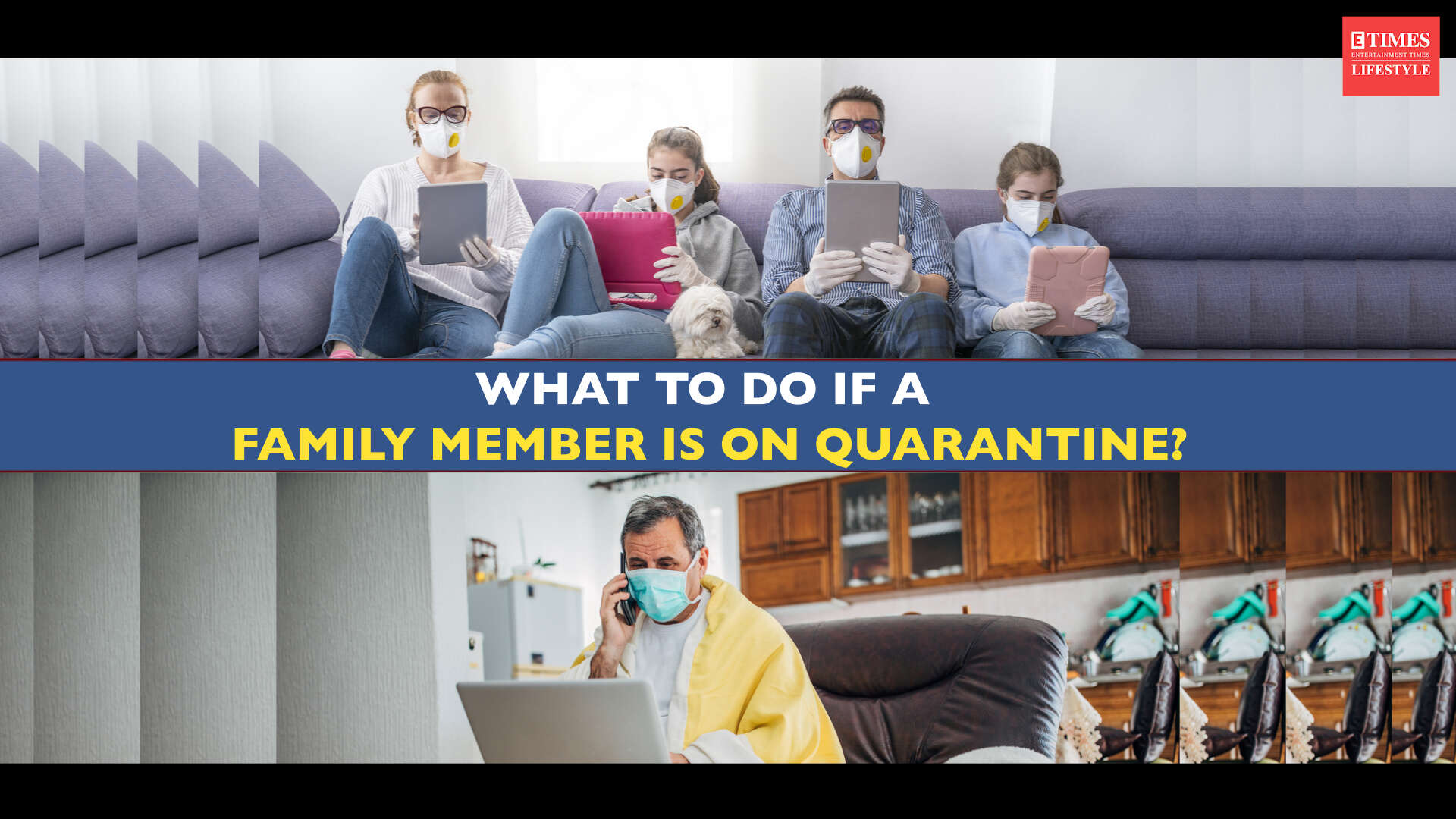 What to do if a family member is on quarantine