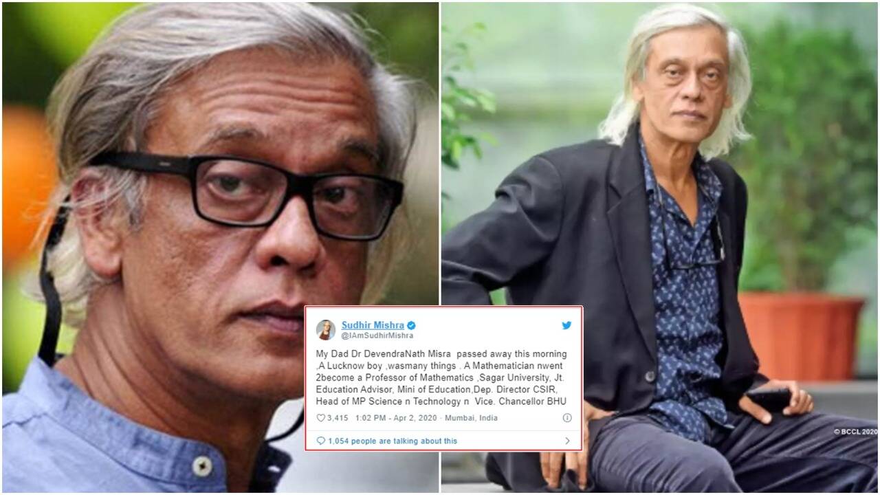 Filmmaker Sudhir Mishra mourns the demise of father Devendra Nath Mishra