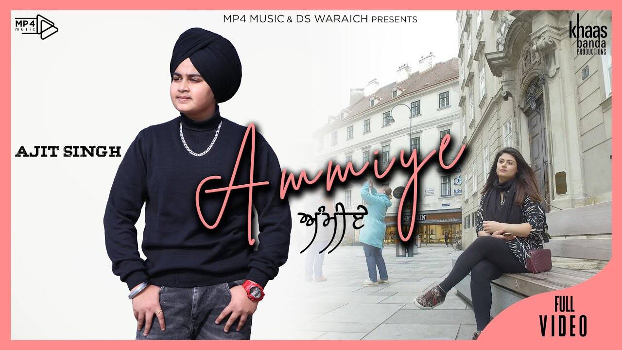 Hit Punjabi Song: Punjabi Song 2020 'Ammiye' Sung By Ajit Singh