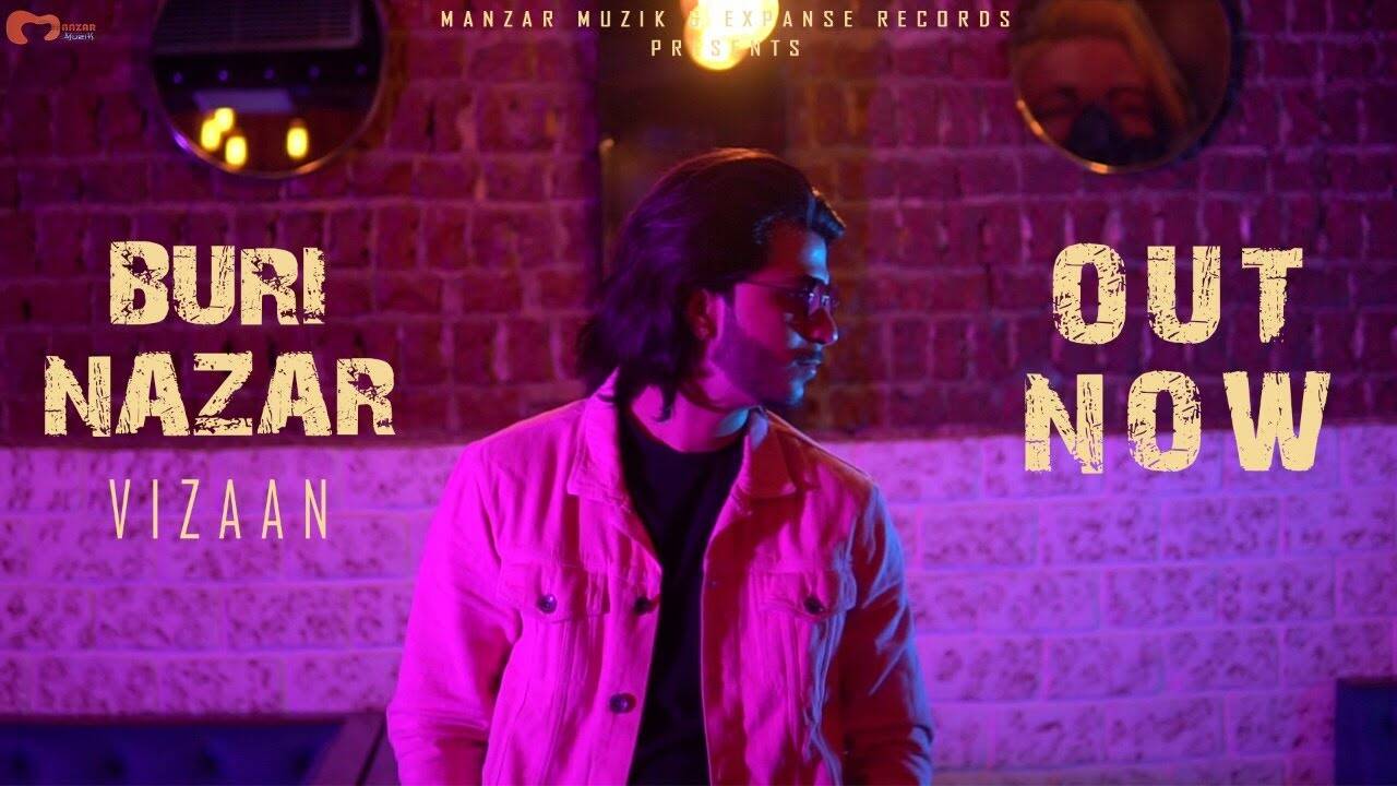 New Hindi Rap Song 'Buri Nazar' Sung By Vizaan And Music Composed By Skyle