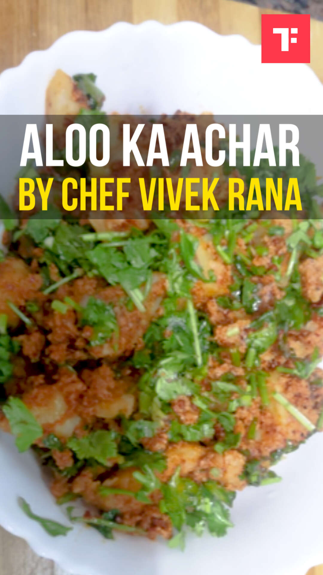 Watch: Aloo ka Achar by Chef Vivek Rana - Times Food