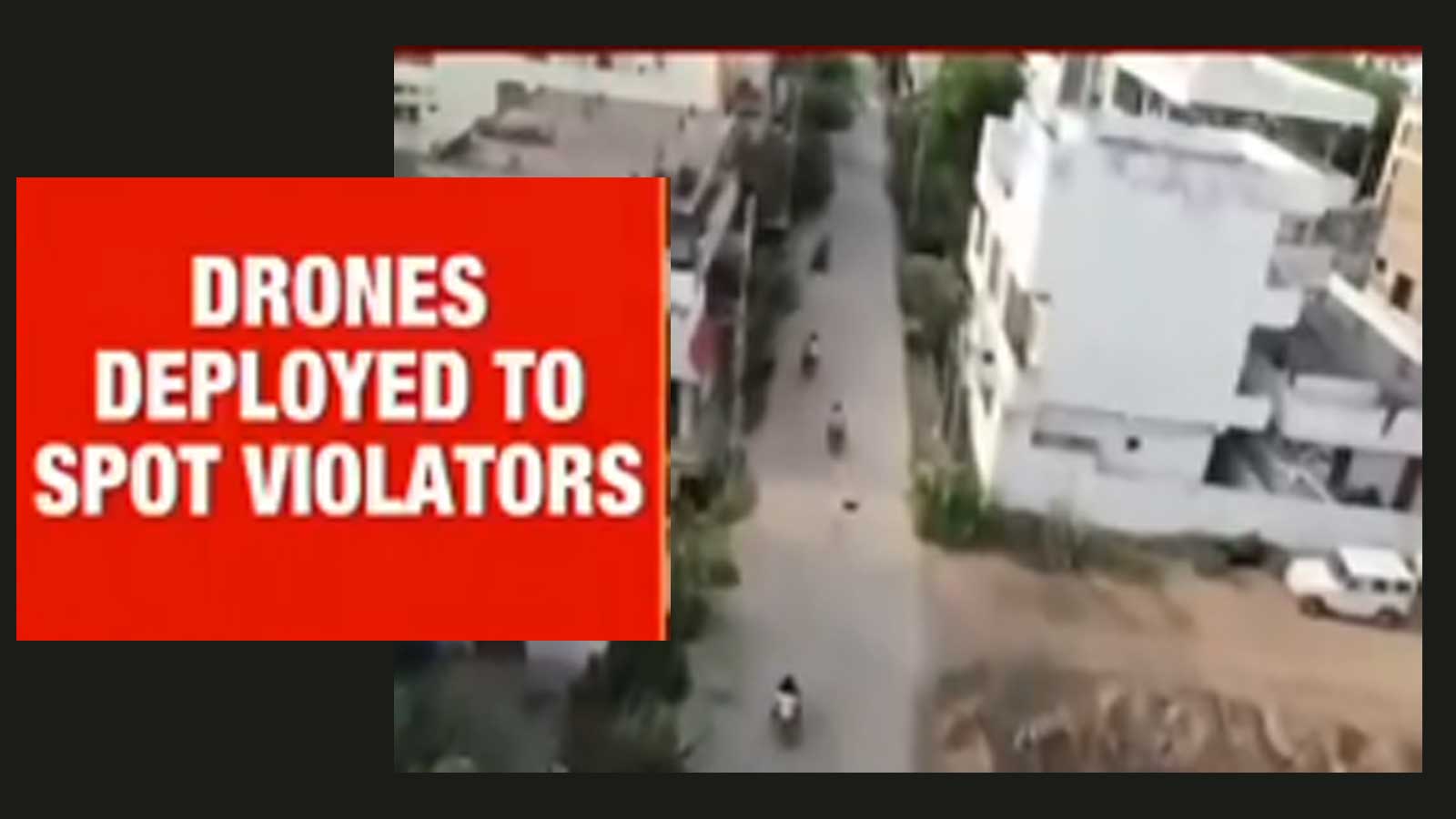 COVID-19: Drones deployed to spot lockdown violators in Madhya Pradesh ...