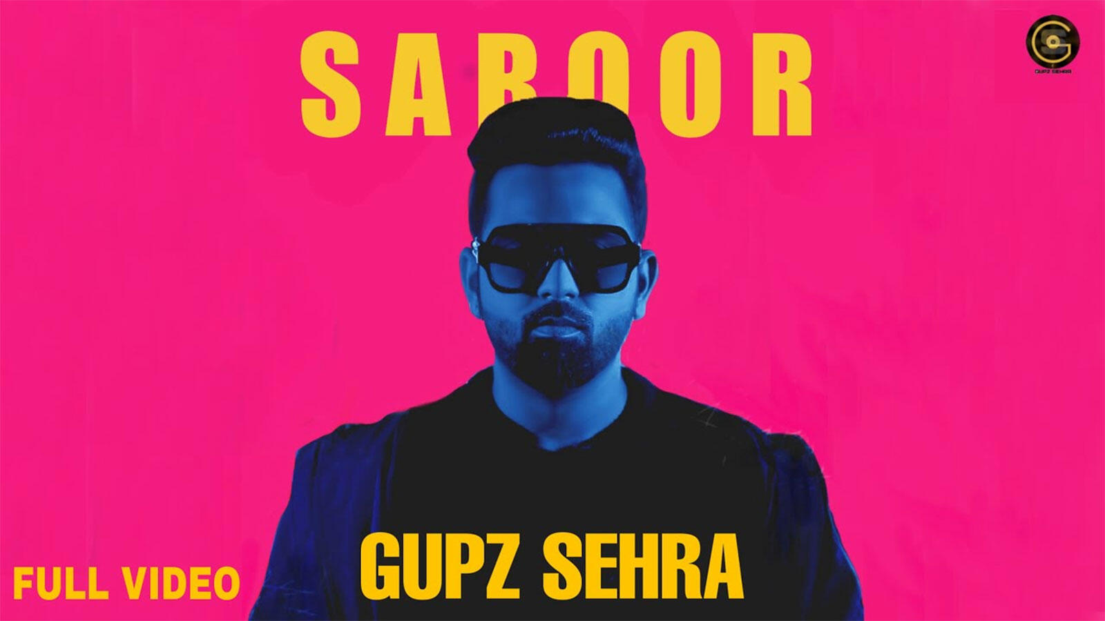 Watch New 2020 Punjabi Song 'Saroor' Sung By Gupz Sehra