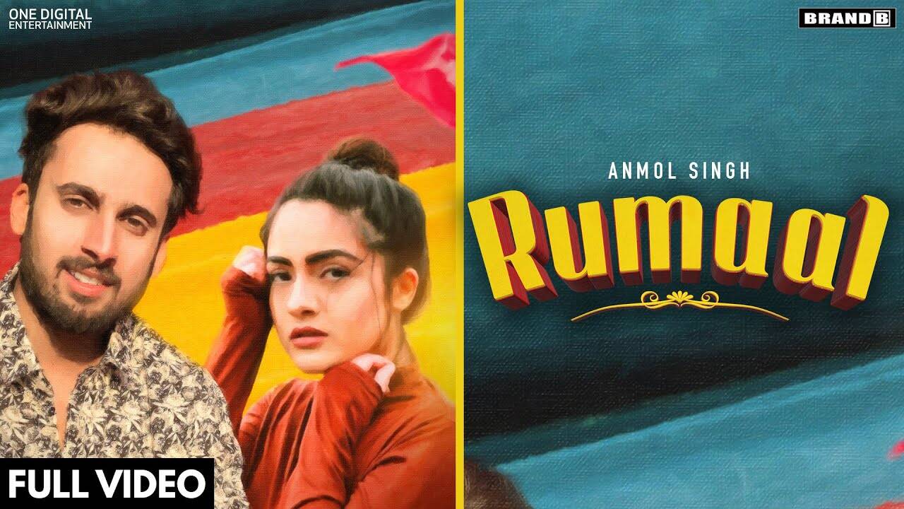 Watch New Punjabi Song Music Video - 'Rumaal' Sung By Anmol Singh