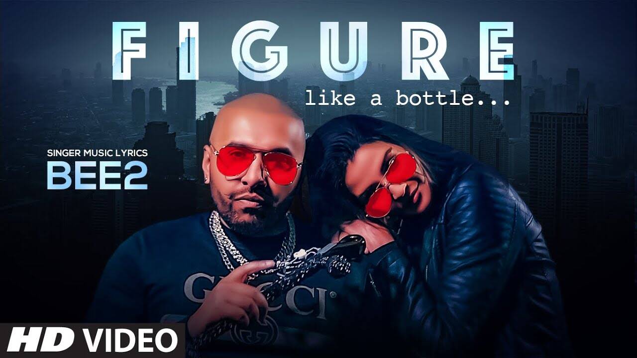 Watch New 2020 Punjabi Song 'Figure' Sung By Bee2