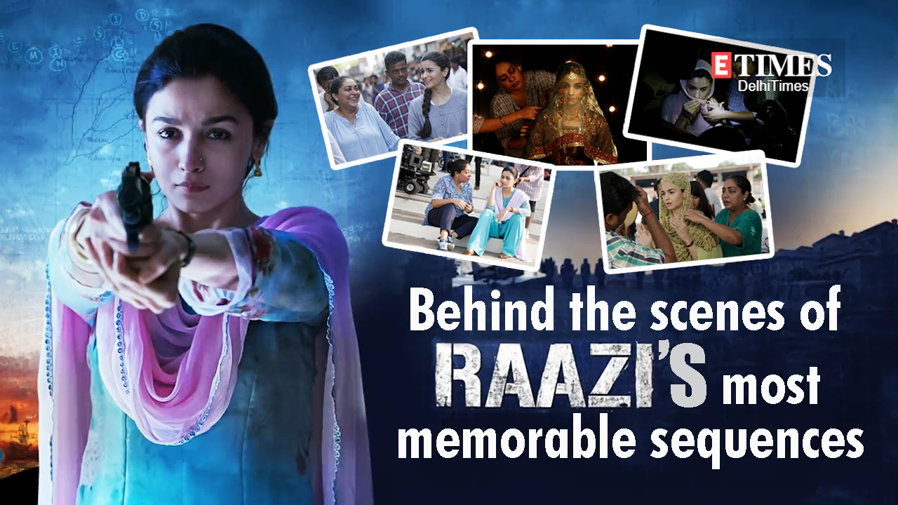 #2YrsofRaazi: Behind the scenes of Raazi's most memorable sequences