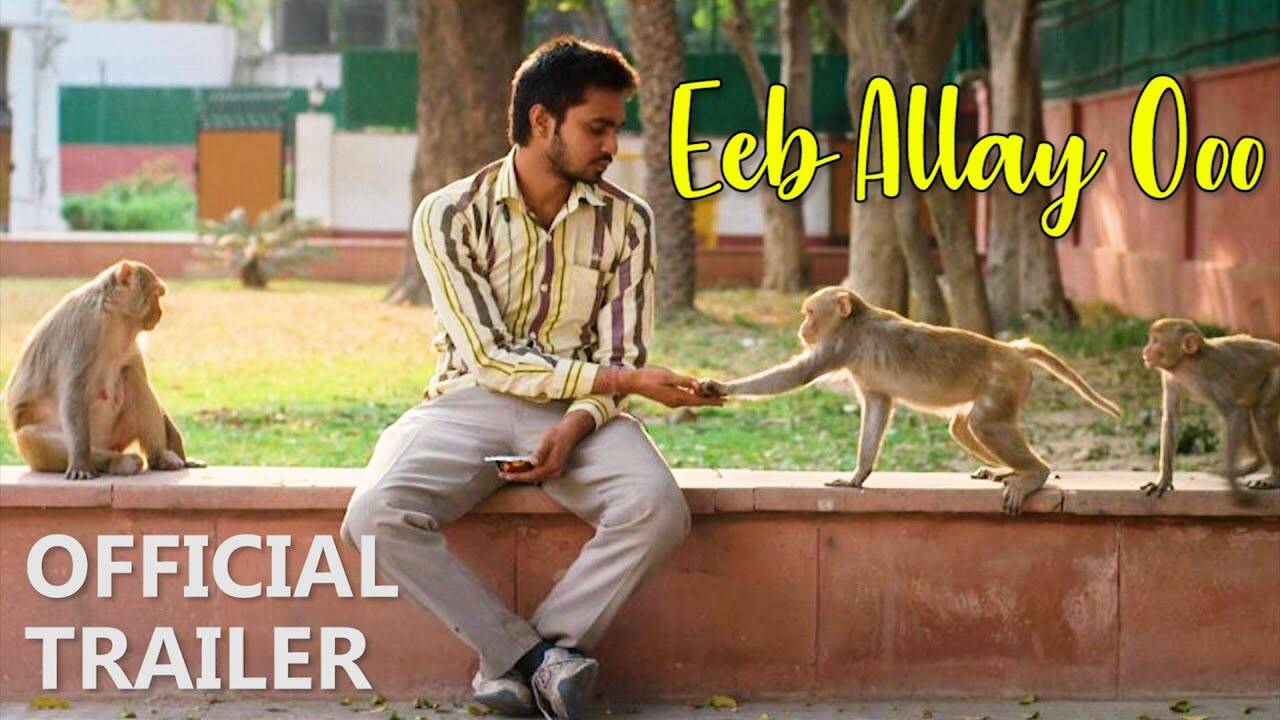Eeb Allay Ooo! - Official Trailer