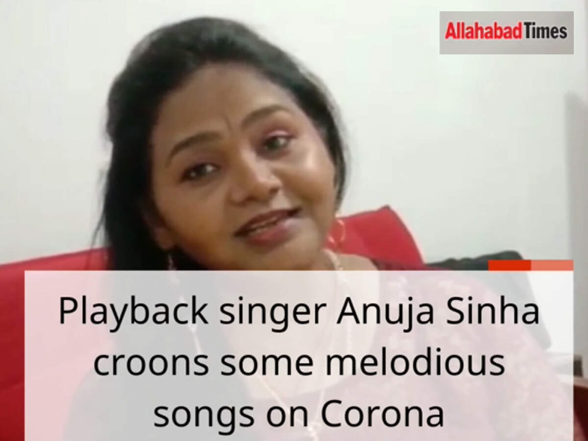 Playback singer Anuja Sinha croons some melodious songs on Corona