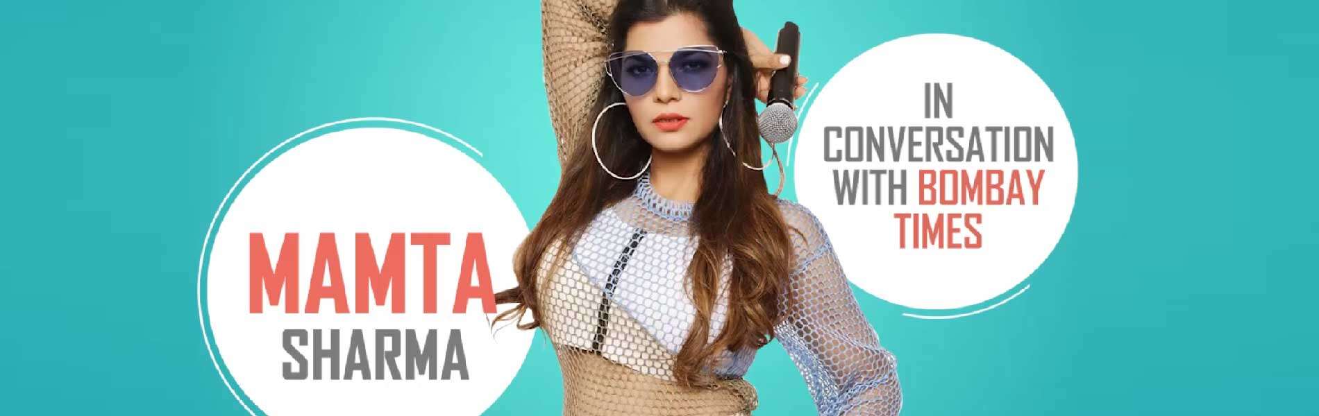 In a conversation with Bombay Times, ‘Munni Badnaam Hui’ singer Mamta ...