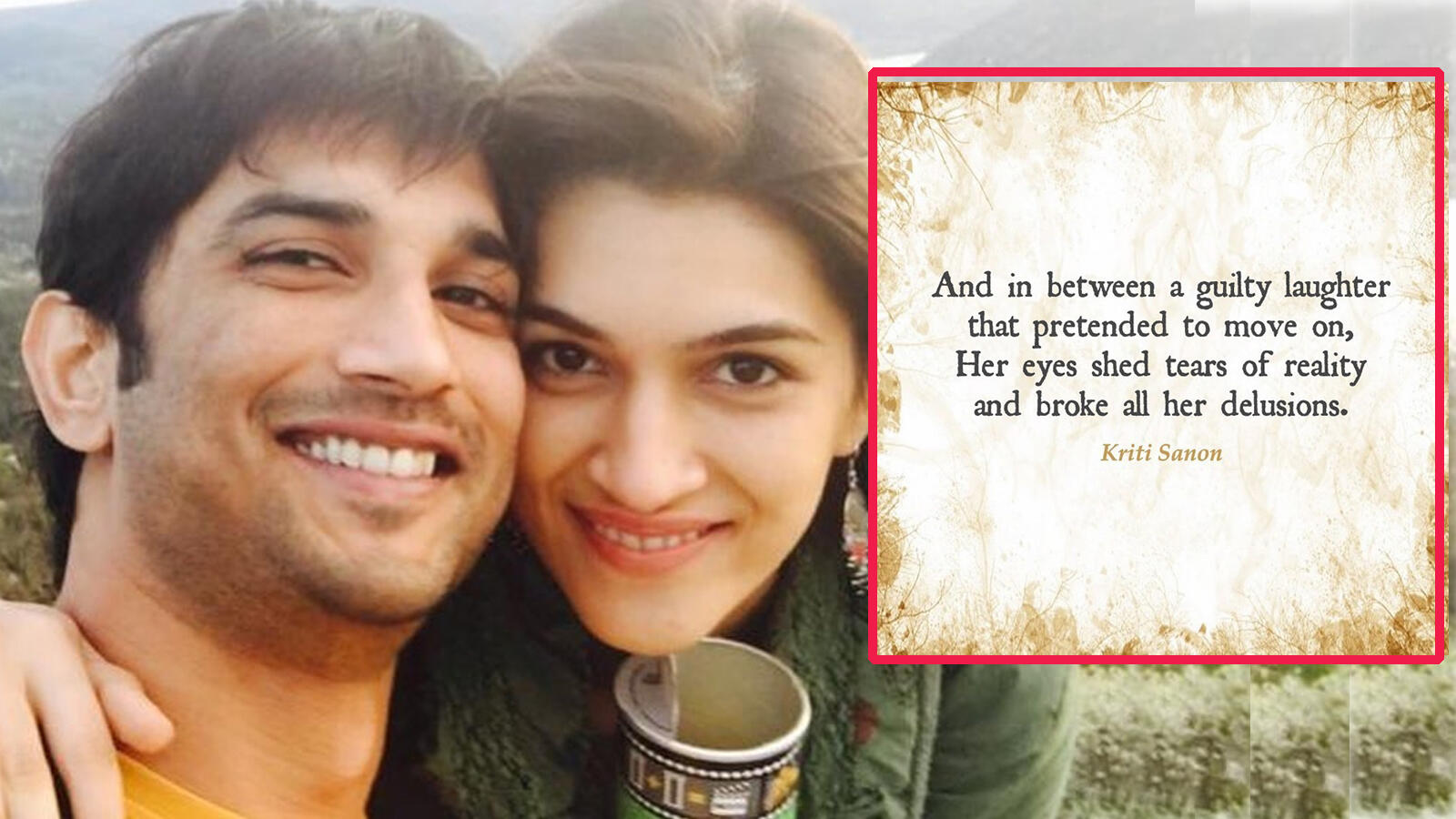 Kriti Sanon shares cryptic poem, fans assume she misses Sushant Singh ...