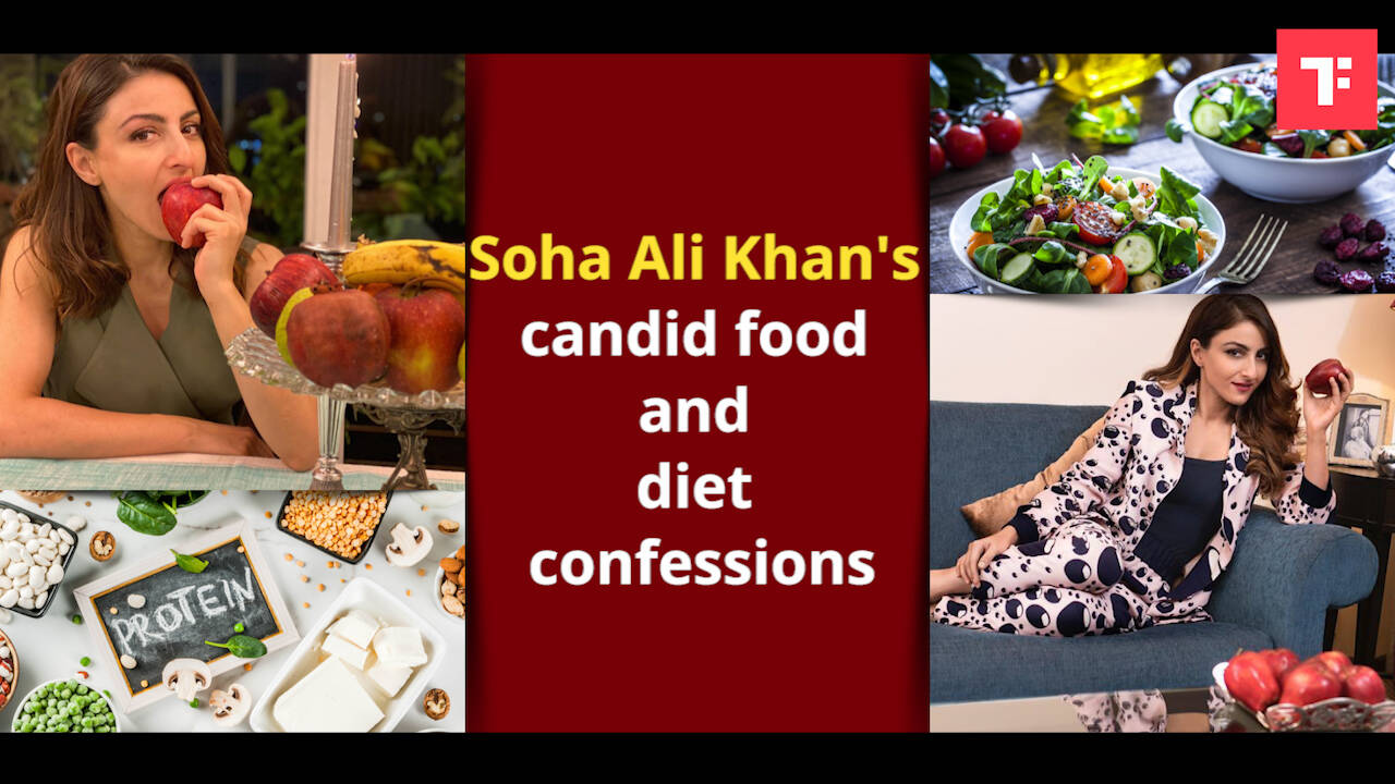 Watch: Soha Ali Khan's candid food and diet confessions - Times Food