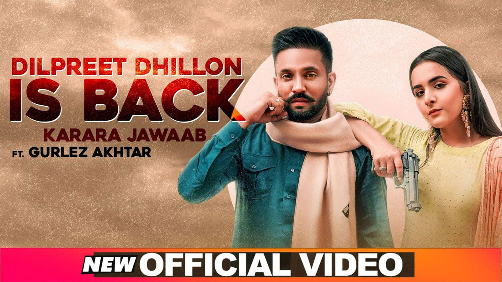 Punjabi Gana Video Song: Latest Punjabi Song 'Dilpreet Dhillon Is Back ...