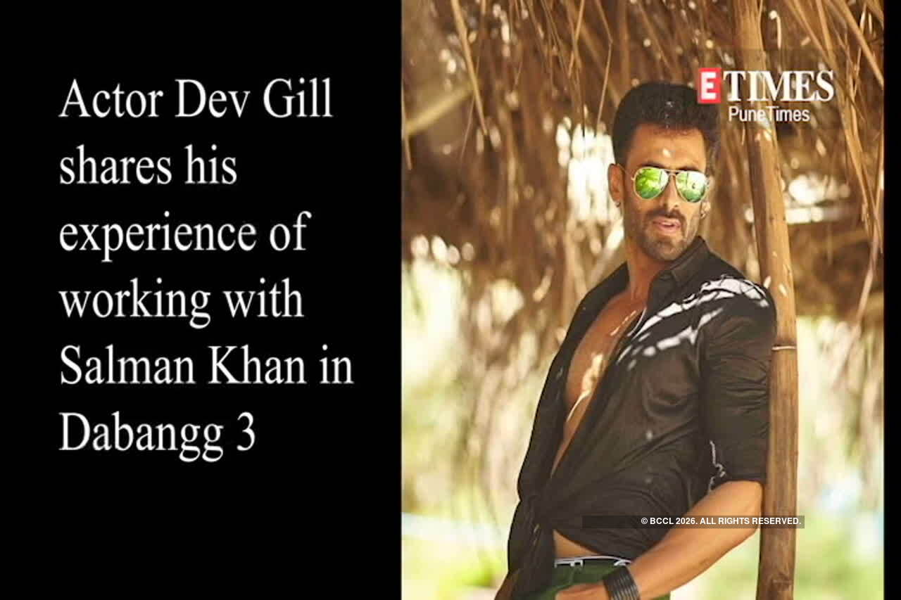 Bollywood: Actor Dev gill shares his experience of working with Salman Khan
