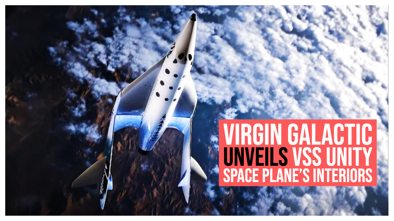 Virgin Galactic unveils VSS Unity space plane's interiors
