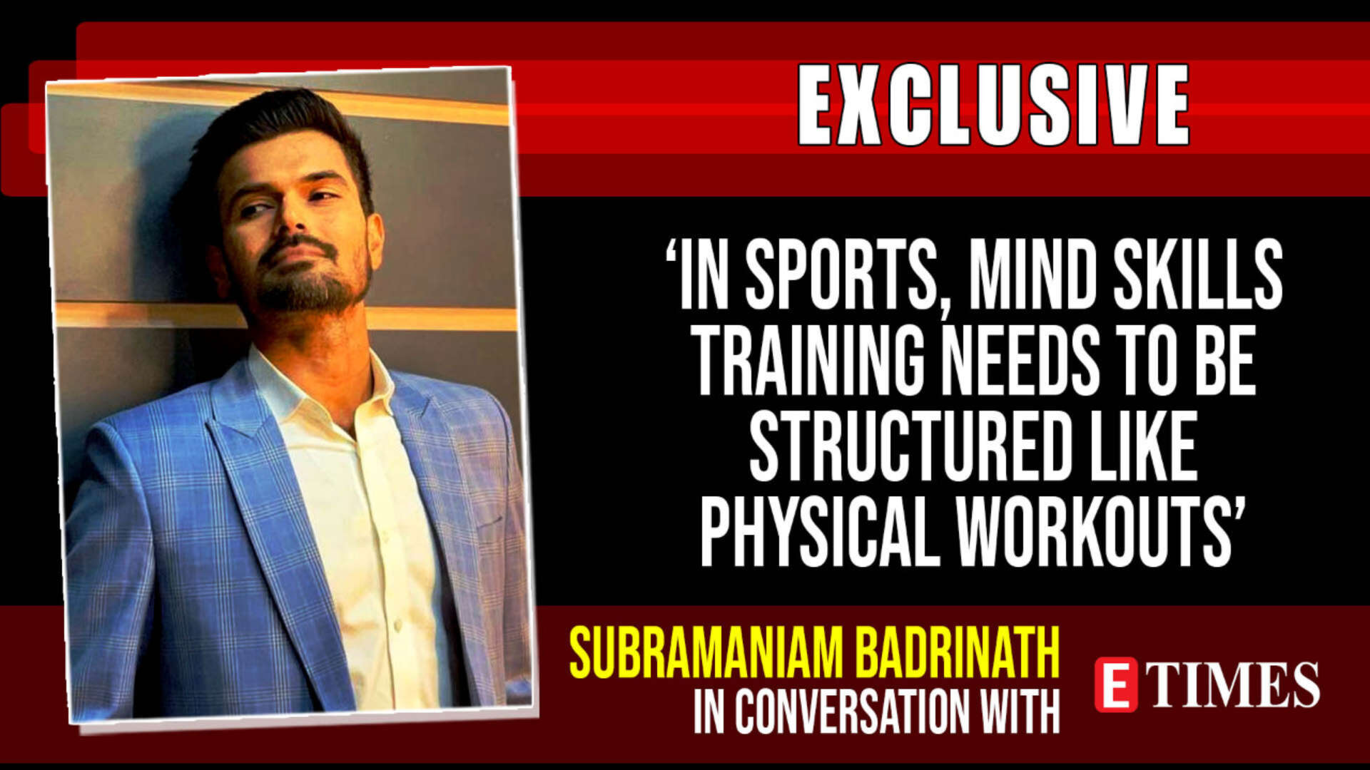 Badrinath talks about the importance of mind skills