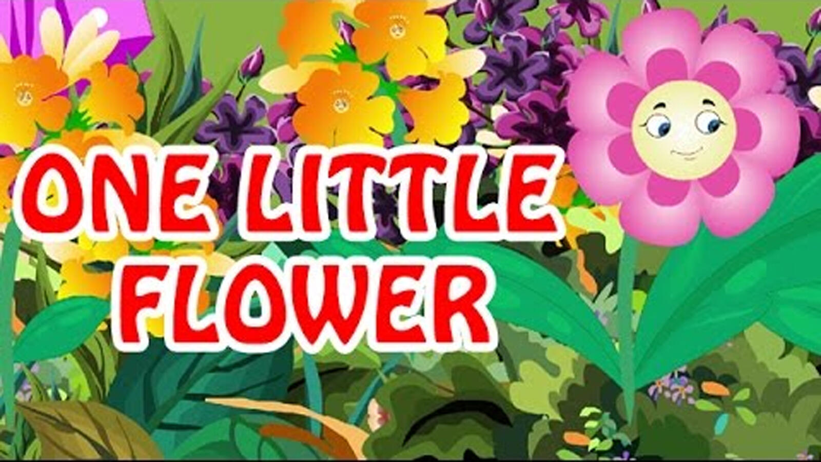 Nursery in English: Children Video Song in English 'One Little Flower'