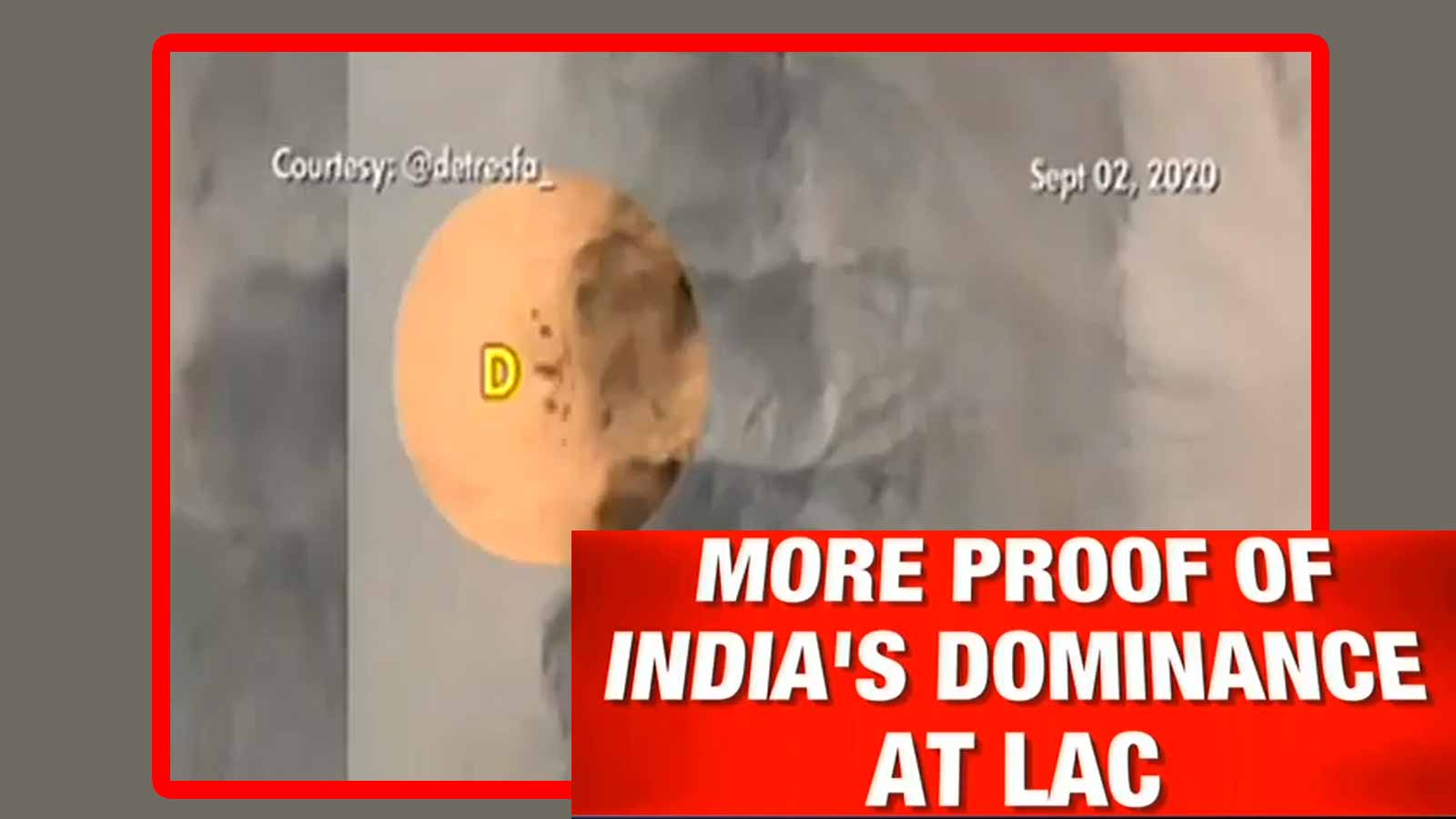 Proof of India's dominance at LAC, satellite images show troop positions