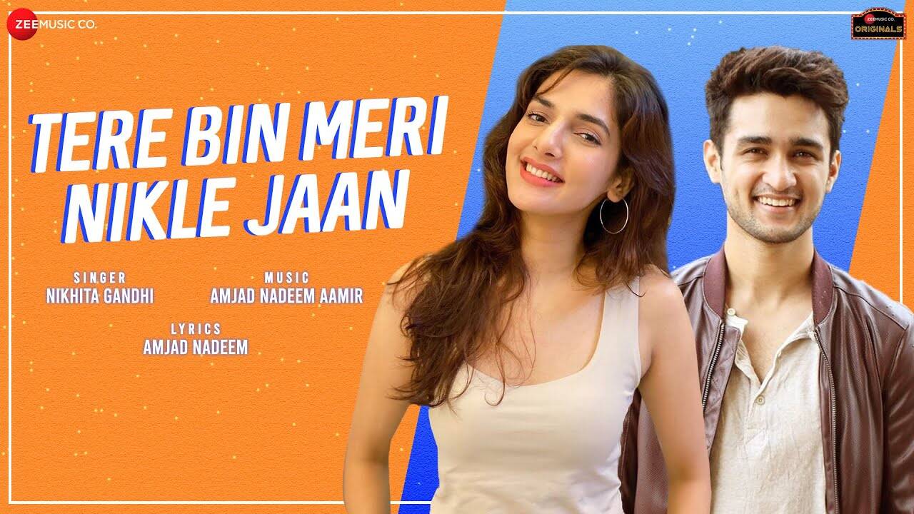 Check Out Latest Hindi Song Music Video - 'Tere Bin Meri Nikle Jaan ...