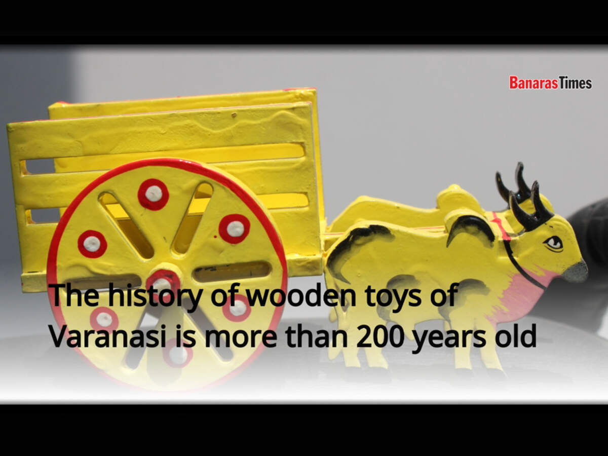 Wooden toys of Varanasi: A tale of legacy, nostalgia and dying art