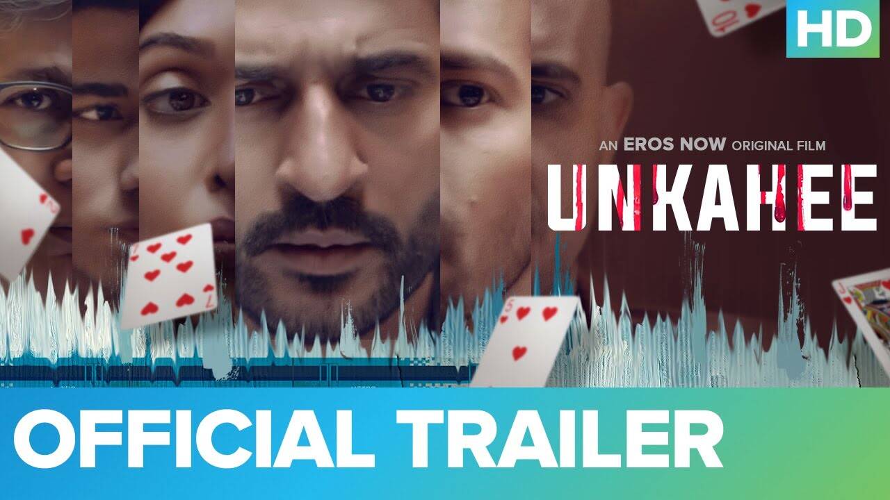 'Unkahee' Trailer: Hiten Tejwani, Sehban Azim, Anupriya Goenka, Ashwin ...