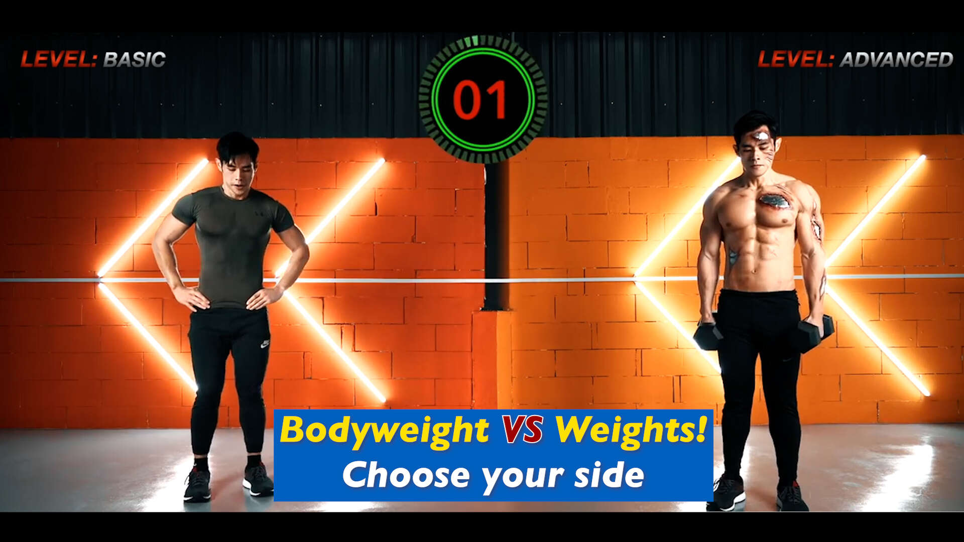 [Level 2-4+] Bodyweight VS Weights! Choose your side