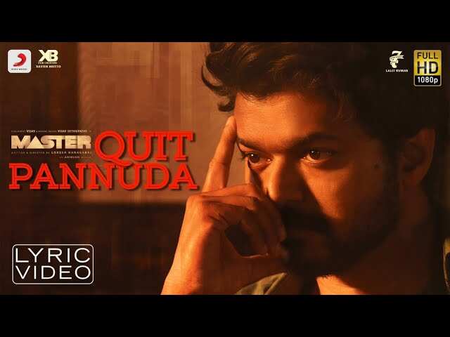 Master | Song (Lyrical) - Quit Pannuda