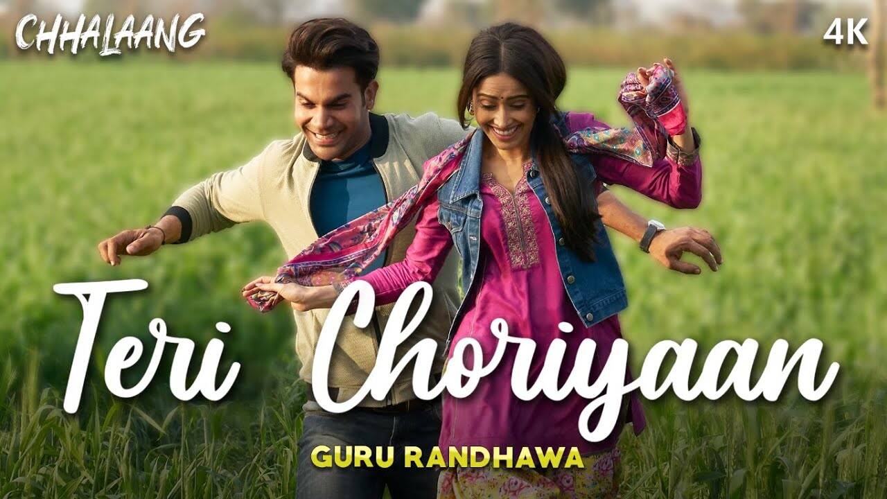 Chhalaang | Song - Teri Choriyaan