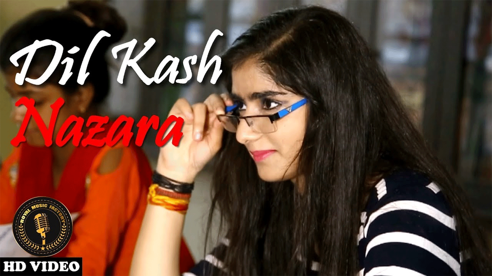 Watch Out Popular 'Hindi' Song Music Video - 'Dil Kash Nazara' Sung by Azhar Choudhary