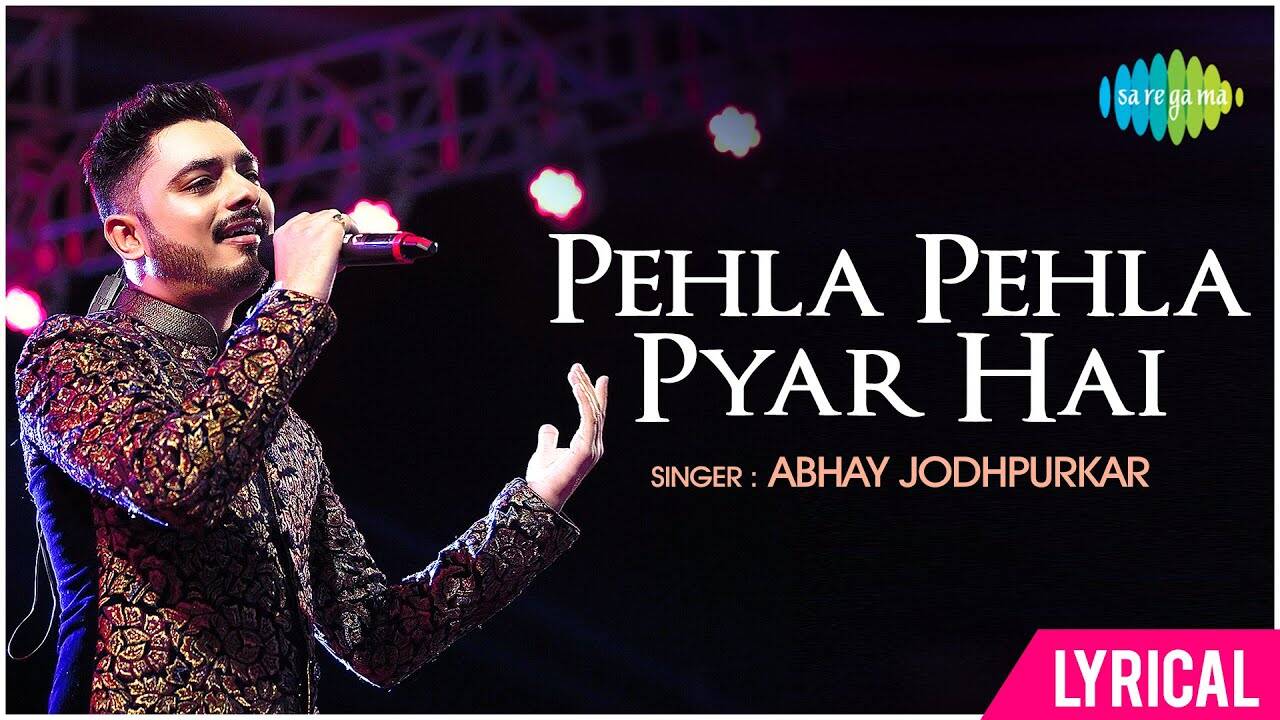 Watch Popular Hindi Cover Song Music Video - 'Pehla Pehla Pyar Hai ...