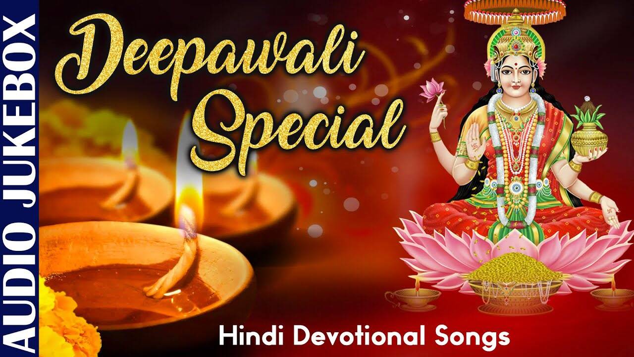 Hindi Bhakti Diwali Song | Deepawali Special Audio Jukebox | Best ...