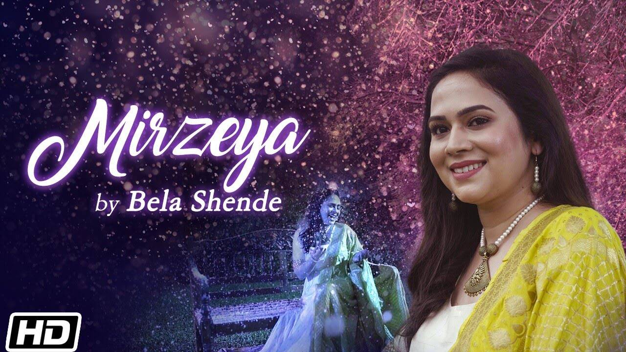 Watch New Hindi Trending Song Music Video - 'Mirzeya' Sung By Bela ...