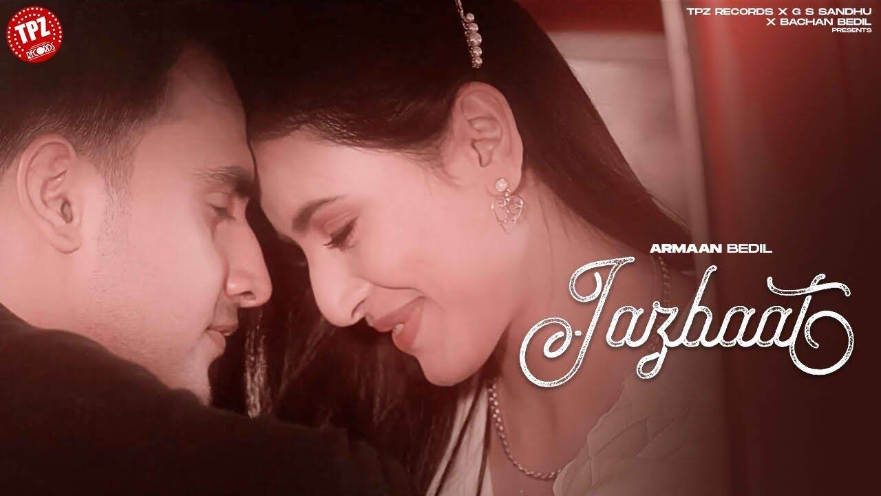 Check Out New Punjabi Song Music Video - 'Jazbaat' Sung By Armaan Bedil