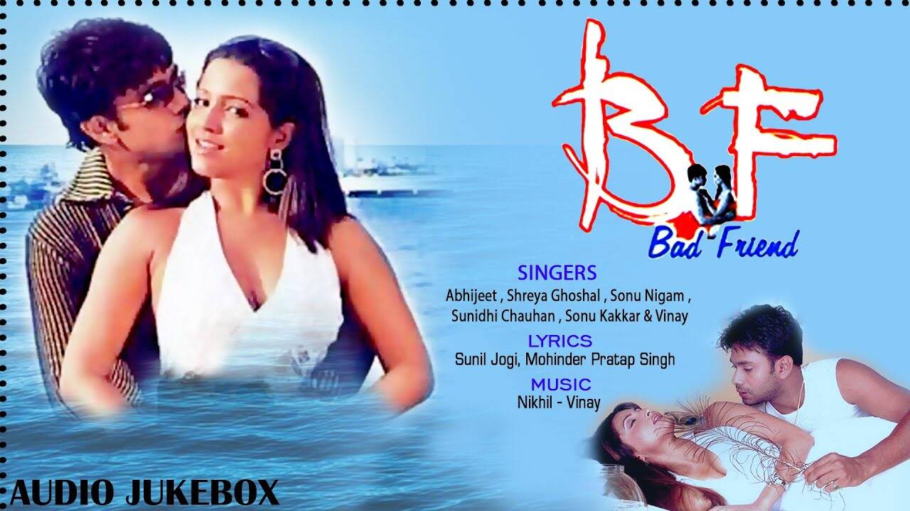 Hindi Movie Songs Jukebox | Bad Friends Full Album Songs | Shreya ...