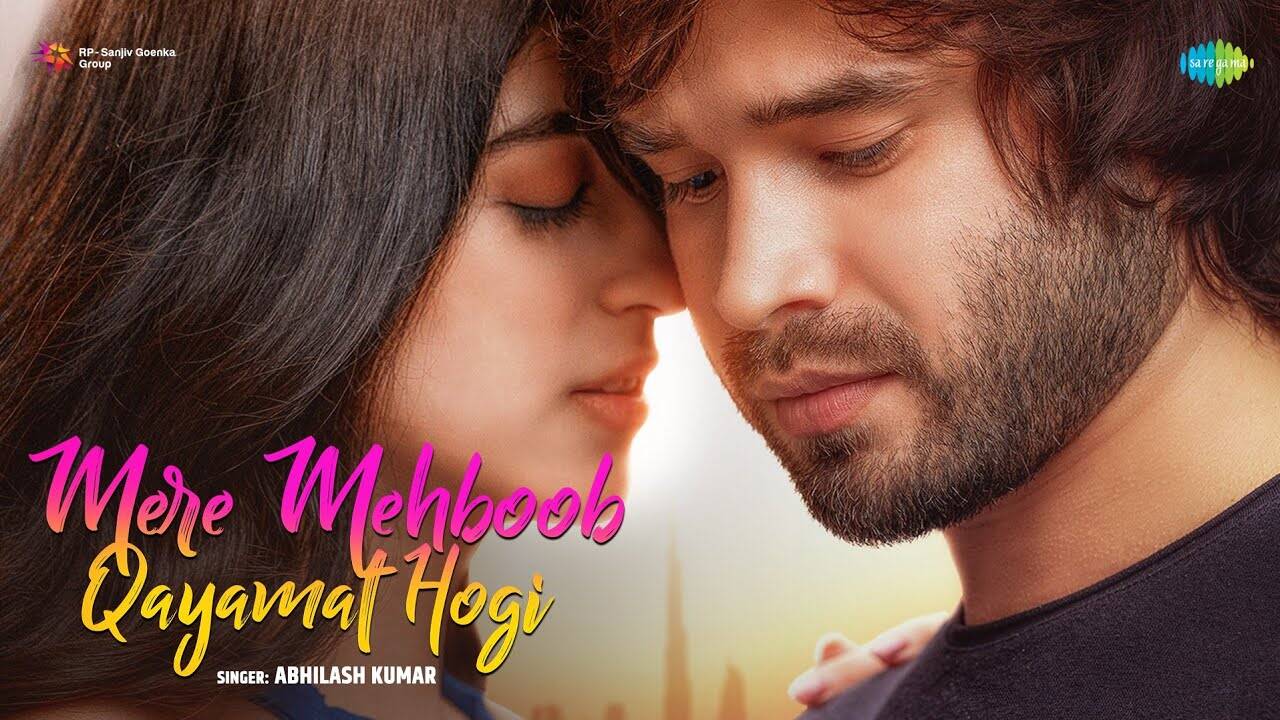 Check Out New Hindi Trending Song Music Video - 'Mere Mehboob Qayamat Hogi' Sung By Abhilash ...