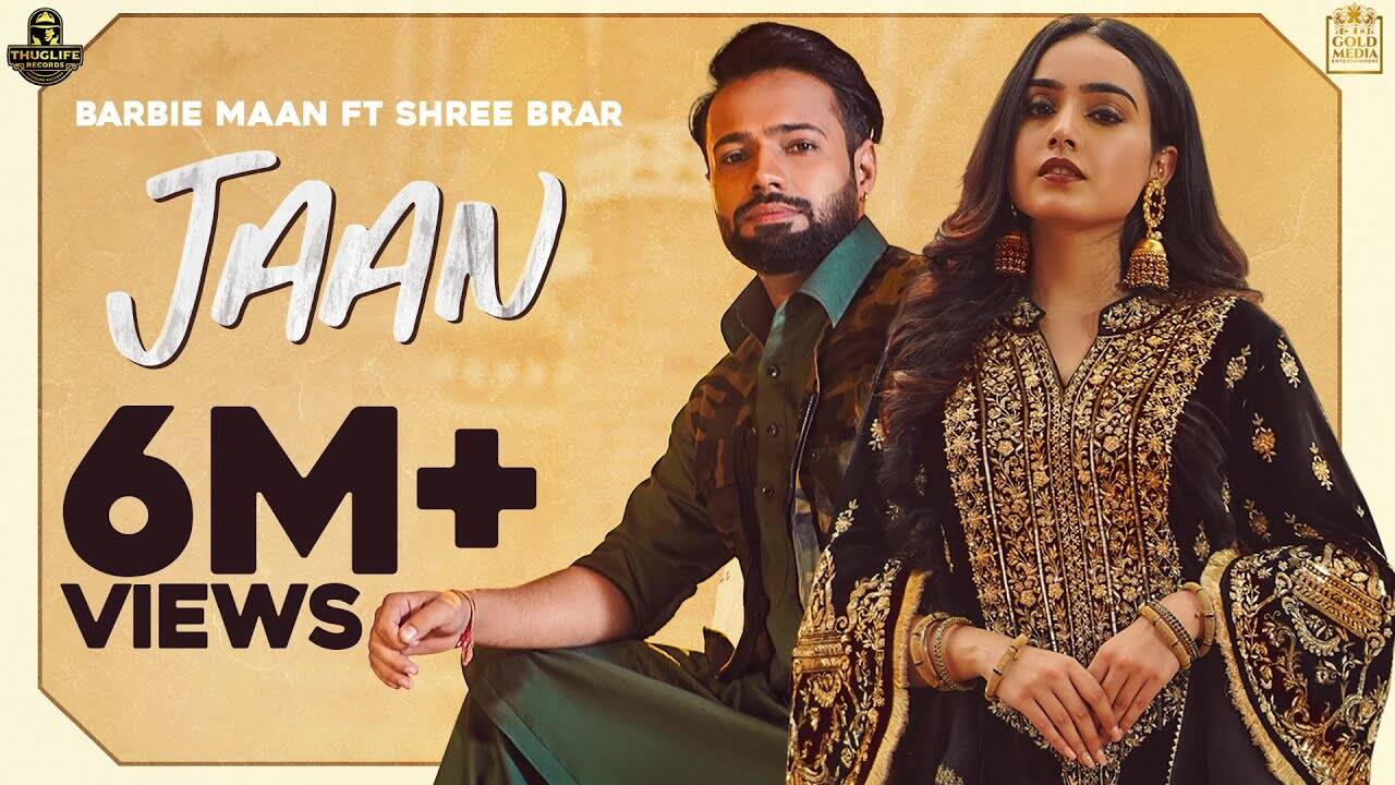 Check Out New Punjabi Hit Song Music Video - 'Jaan' Sung By Barbie Maan