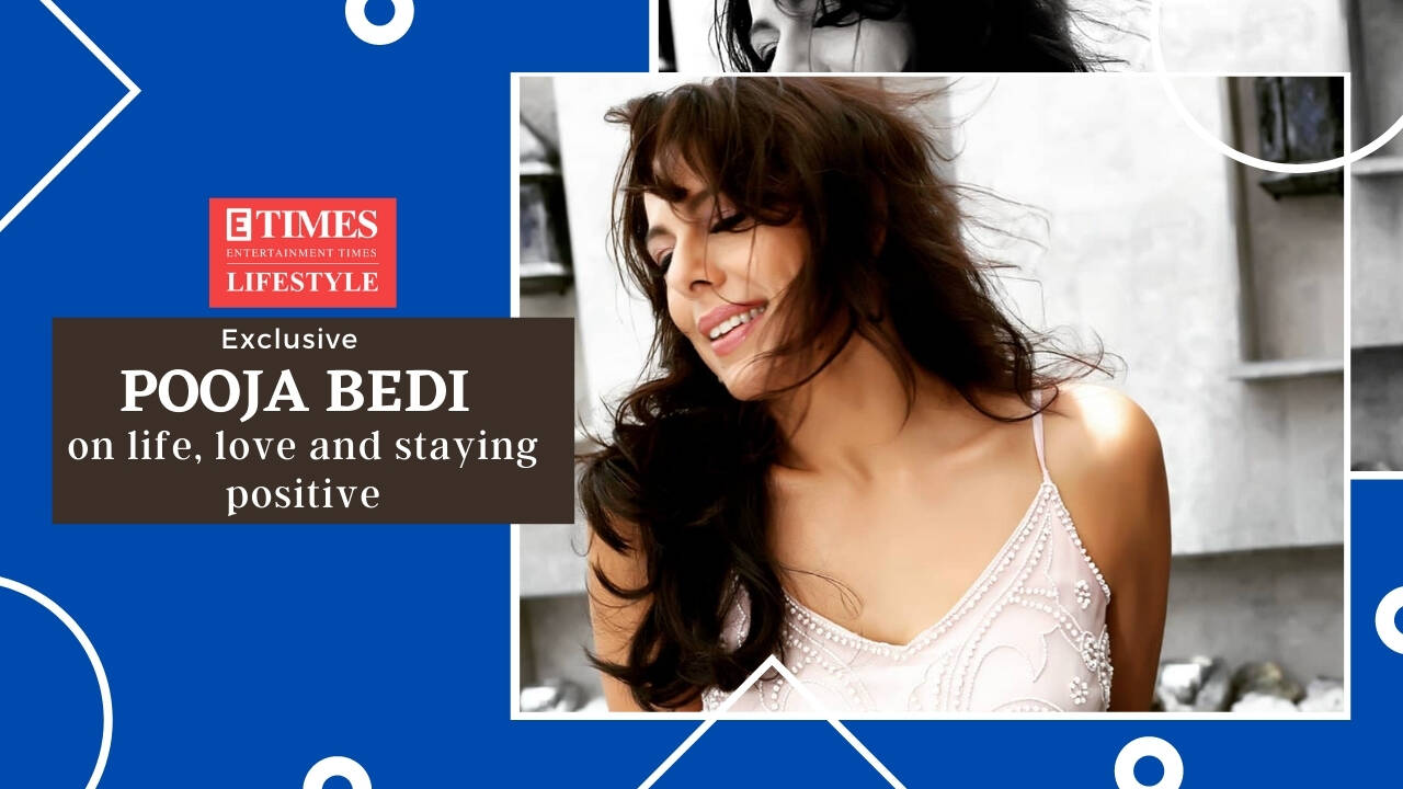 Pooja Bedi on life, love and staying positive